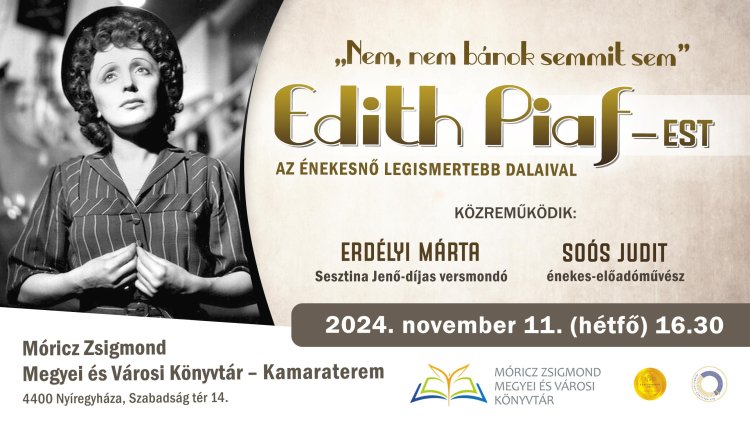 "Nem, nem bánok semmit sem" – Édith Piaf estet szerveznek a könyvtárban ...